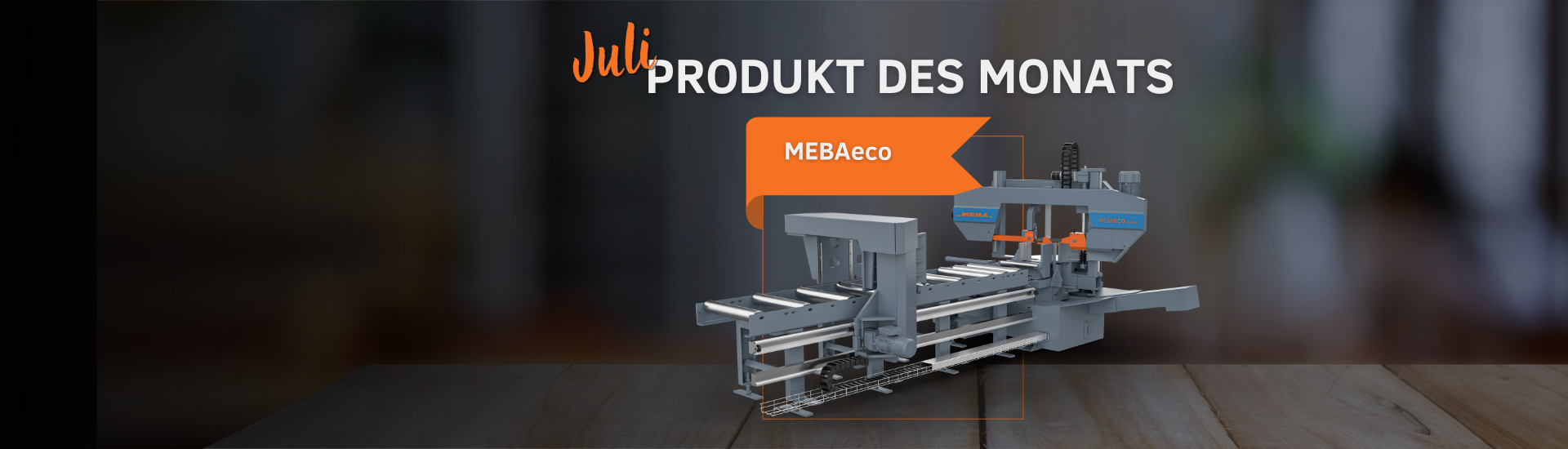 MEBA Sawing Solutions | Metall-Bandsägen